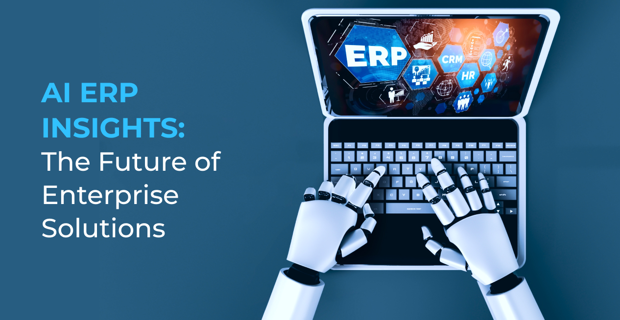 Erp Ai Insights The Future Of Enterprise Solutions Openxcell