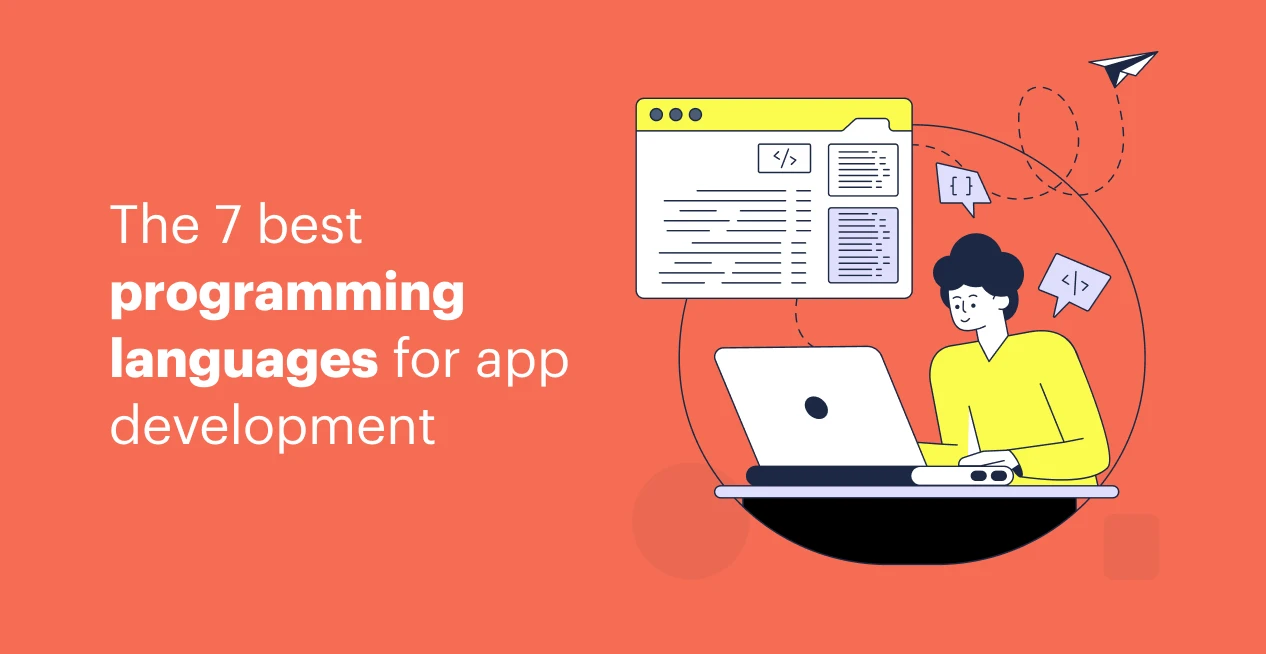 7 Best Programming Languages For App Development OpenXcell 7 Best Programming Languages For App Development OpenXcell